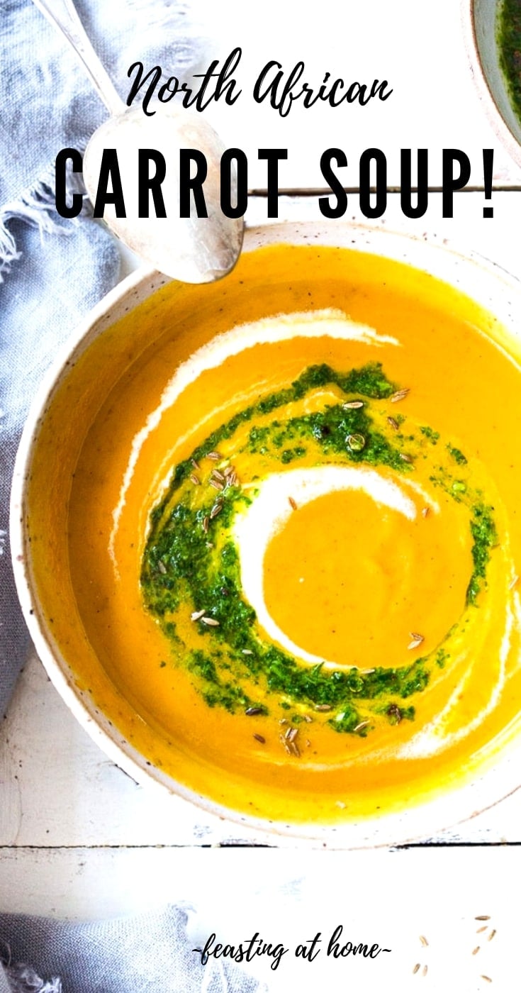 North African Carrot Soup with Chermoula | Feasting At Home
