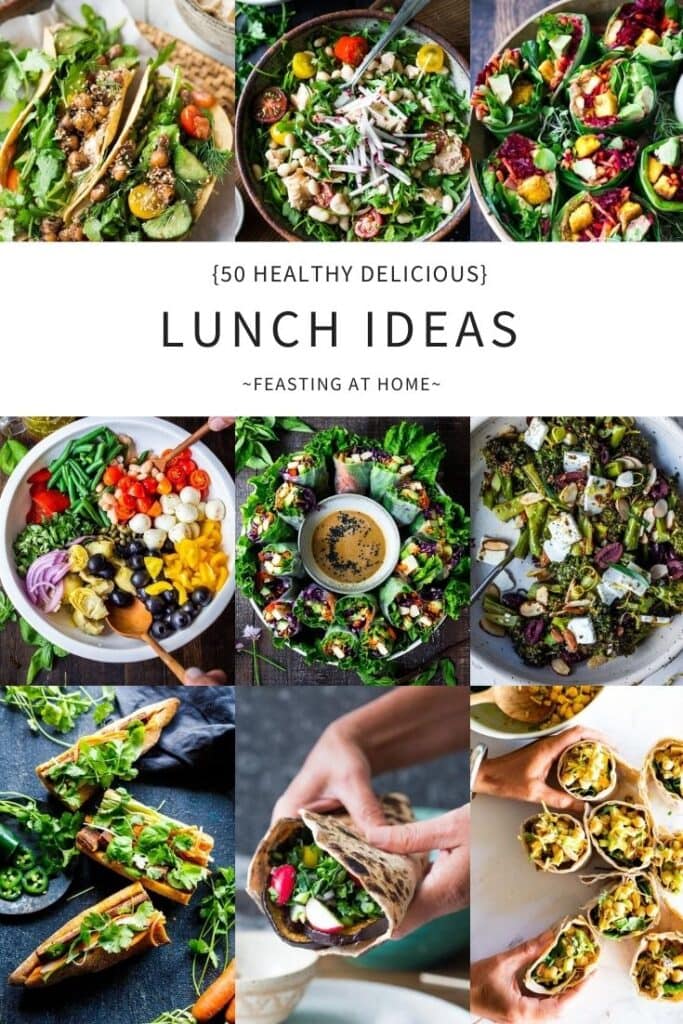 Healthy Delicious Lunch Ideas! | Feasting At Home