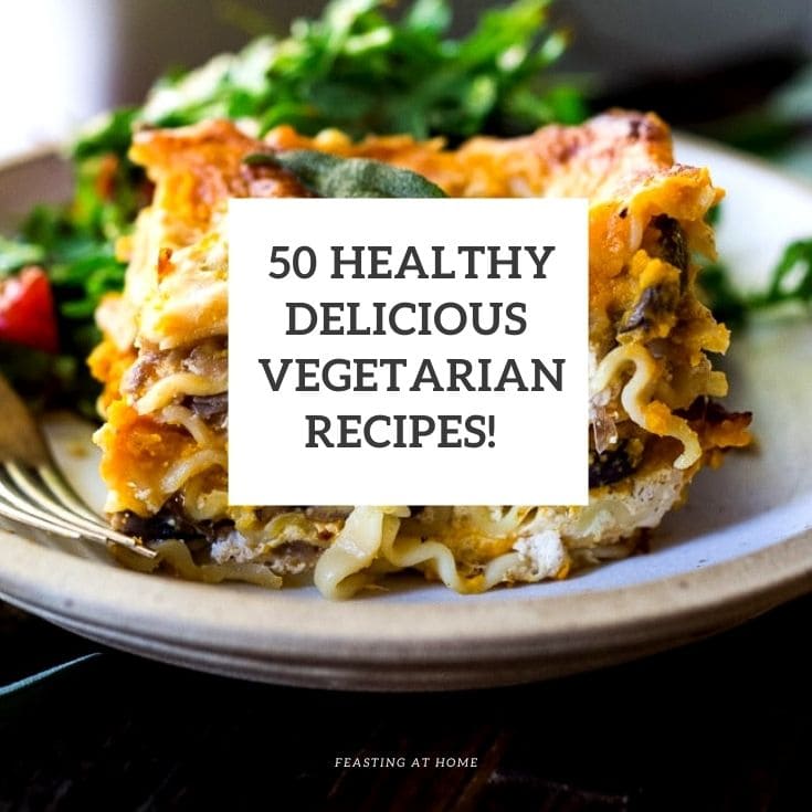 Healthy, Plant-Powered, Whole Food Recipes | Feasting At Home