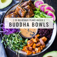 25 Delicious Vegan Buddha Bowls | Feasting At Home