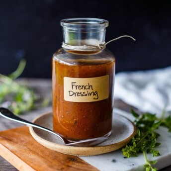 Easy Homemade French Dressing | Feasting At Home