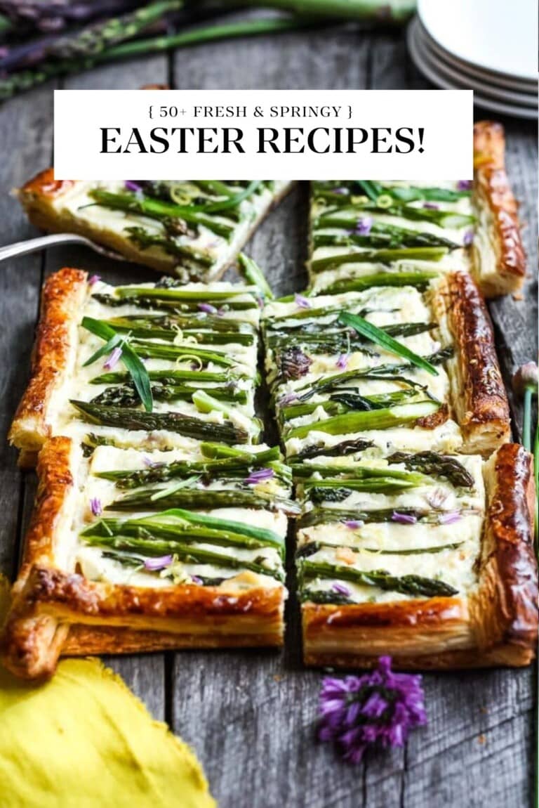 50+ Fresh & Springy Recipes for the Easter Table | Feasting At Home